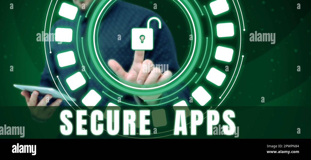 Sign displaying Secure Apps, Word for protect the device and its data ...