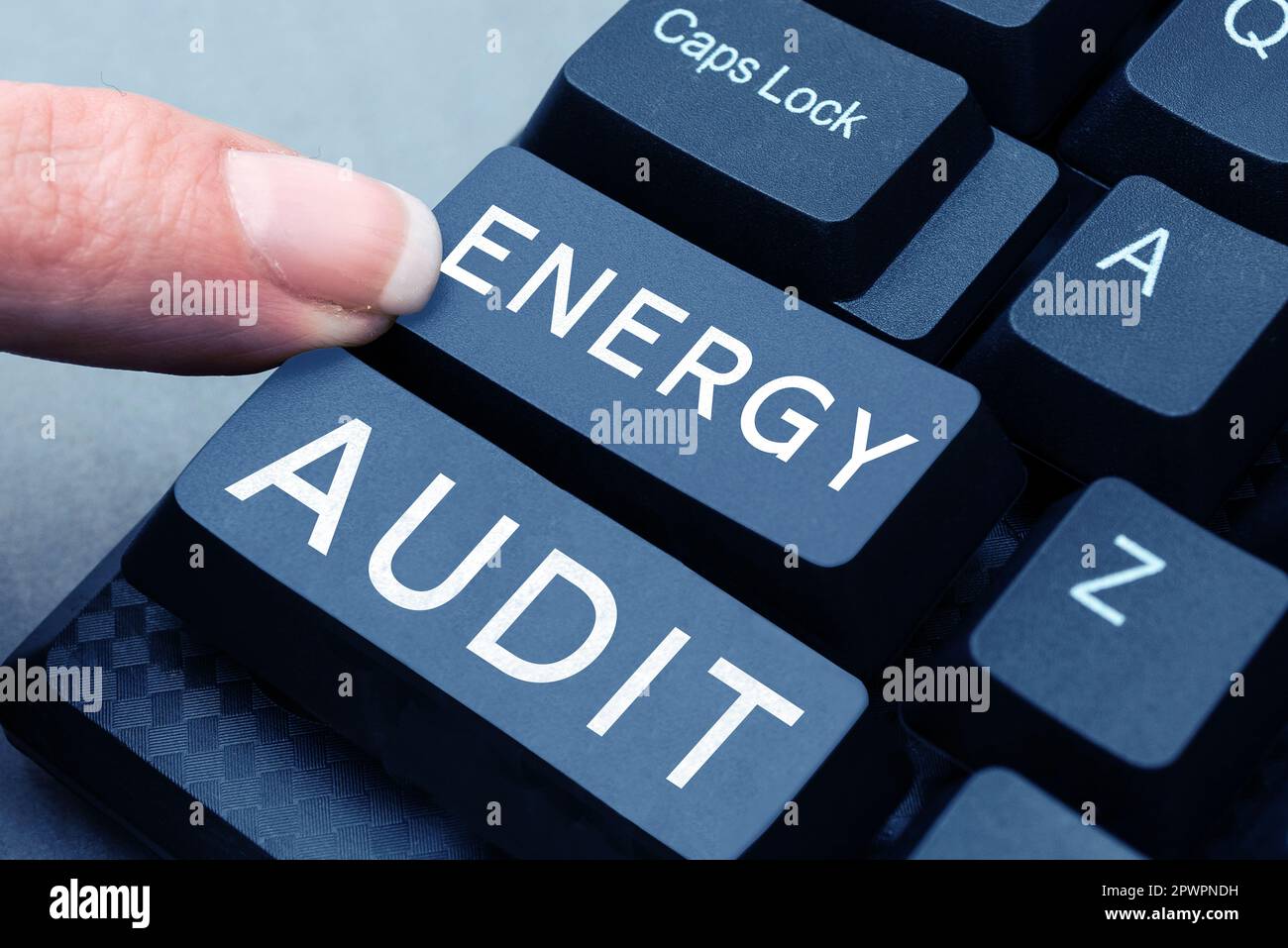 Hand writing sign Energy Audit, Conceptual photo assessment of the ...