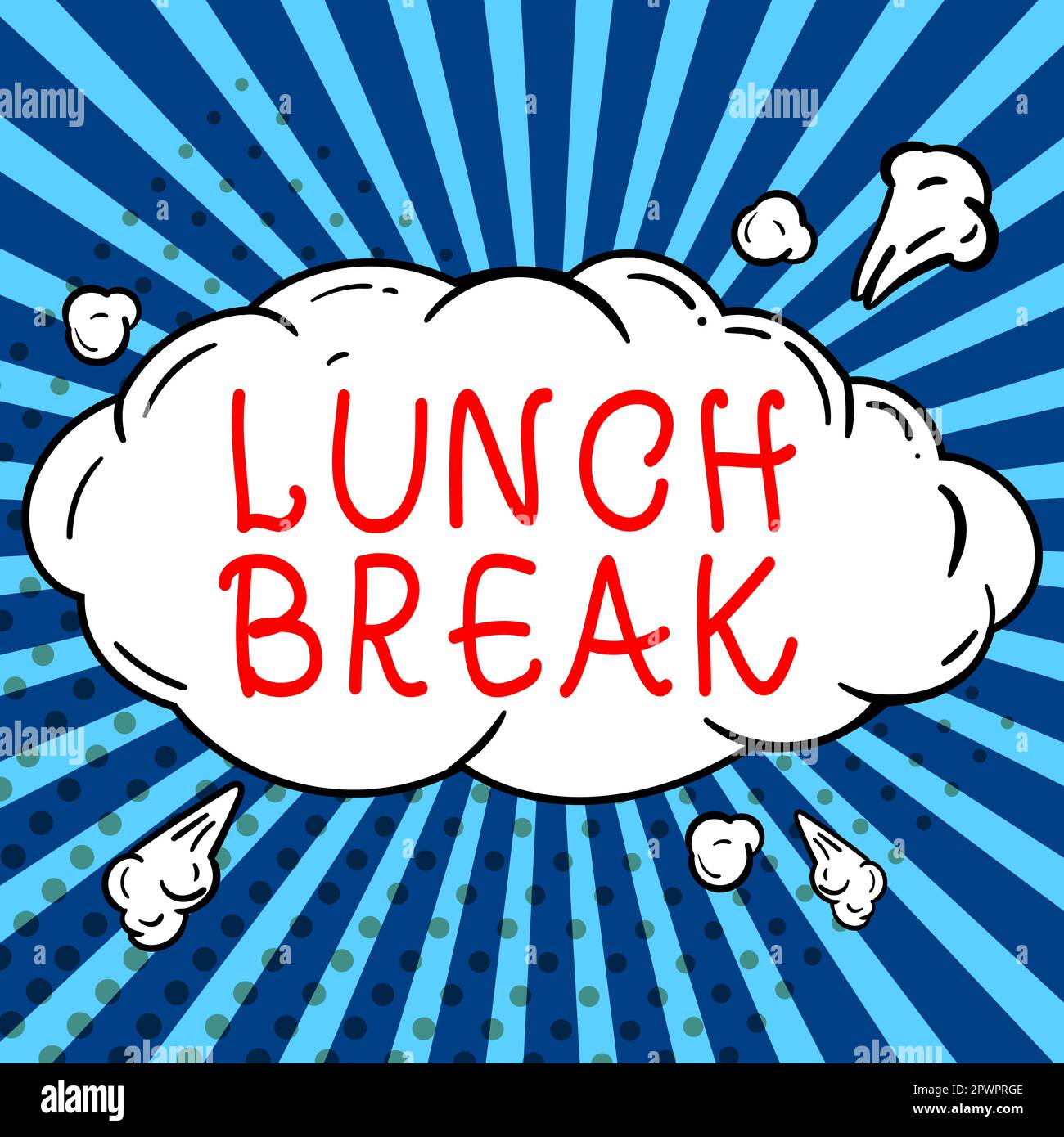 Conceptual display Lunch Break, Concept meaning time when a person ...