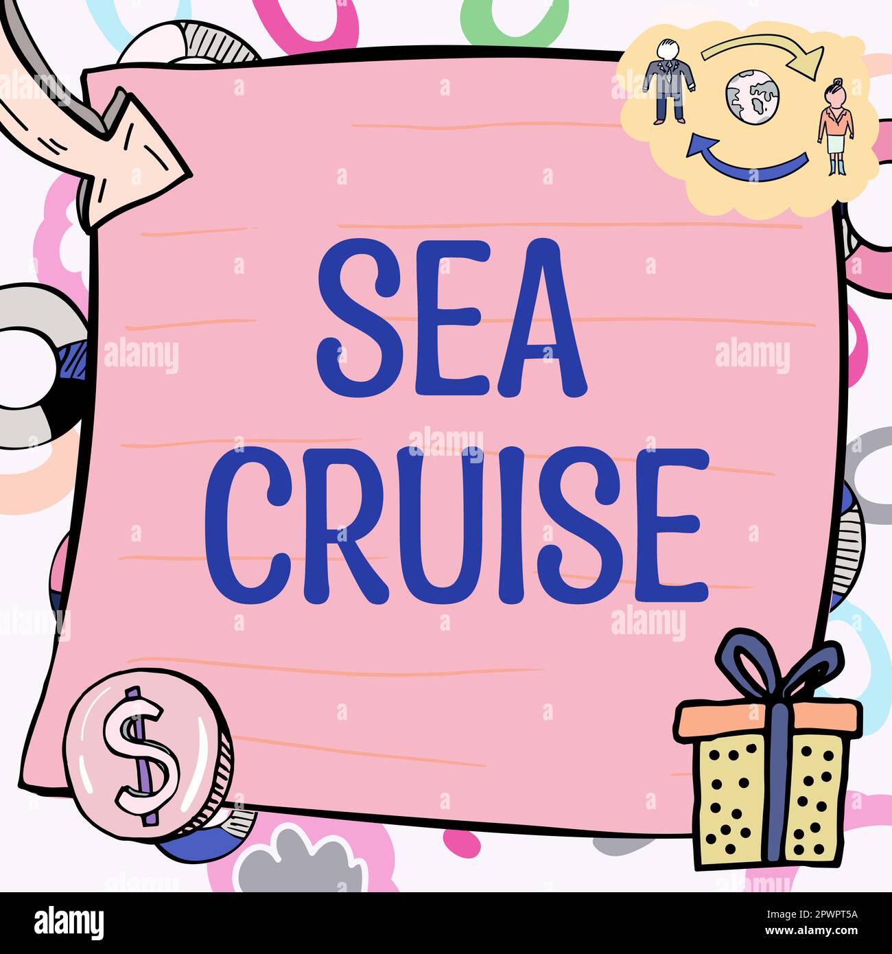 Text sign showing Sea Cruise, Concept meaning a voyage on a ship or ...