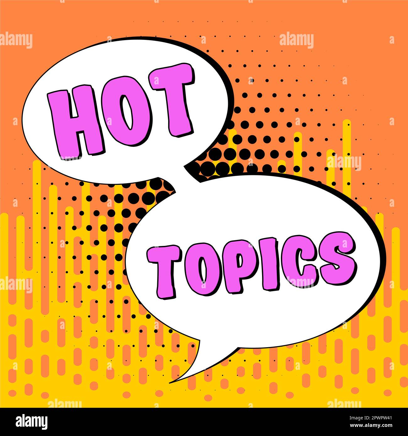 Sign displaying Hot Topics, Concept meaning subject that a lot of ...