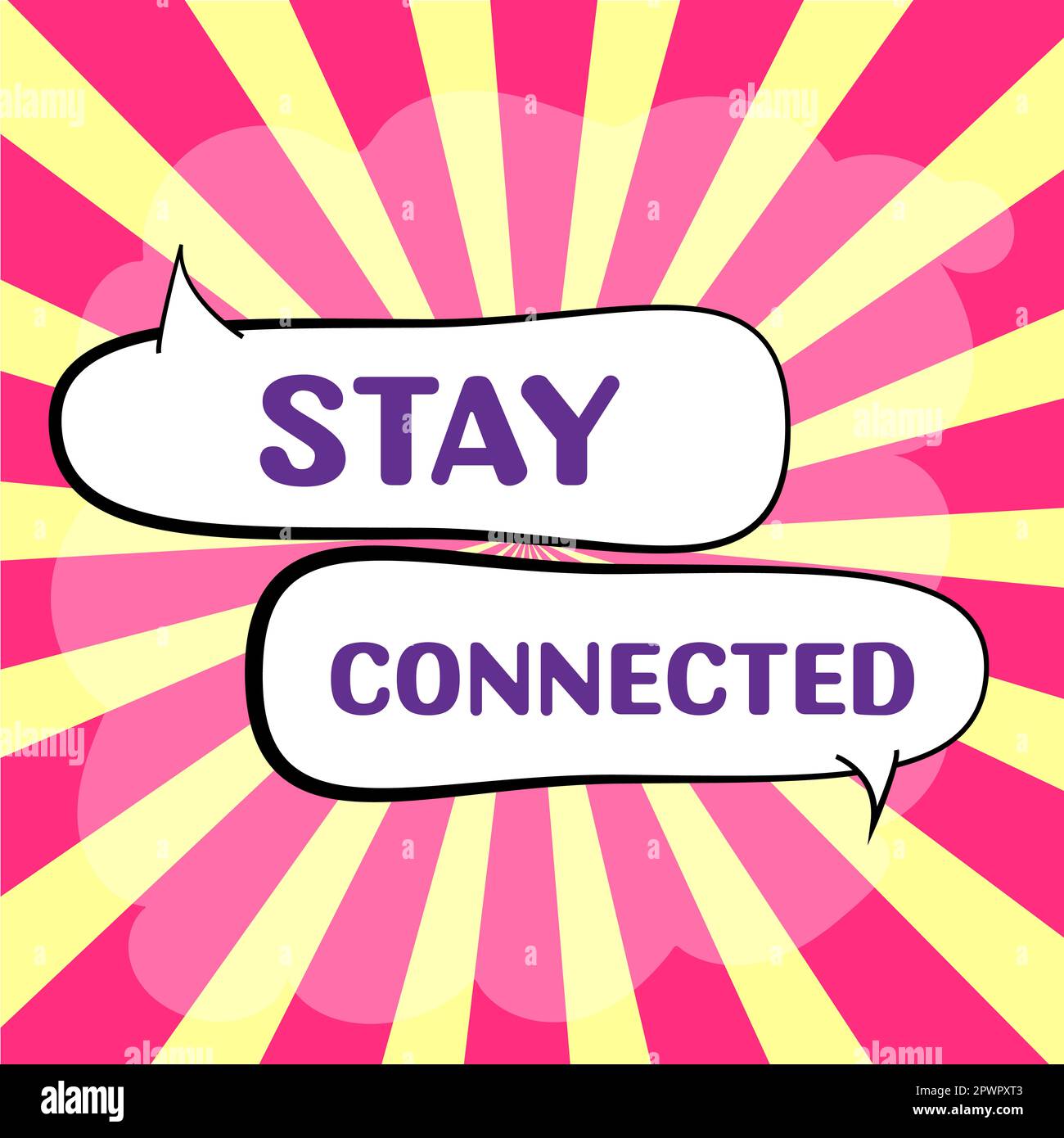 Conceptual display Stay Connected, Business concept To keep ...