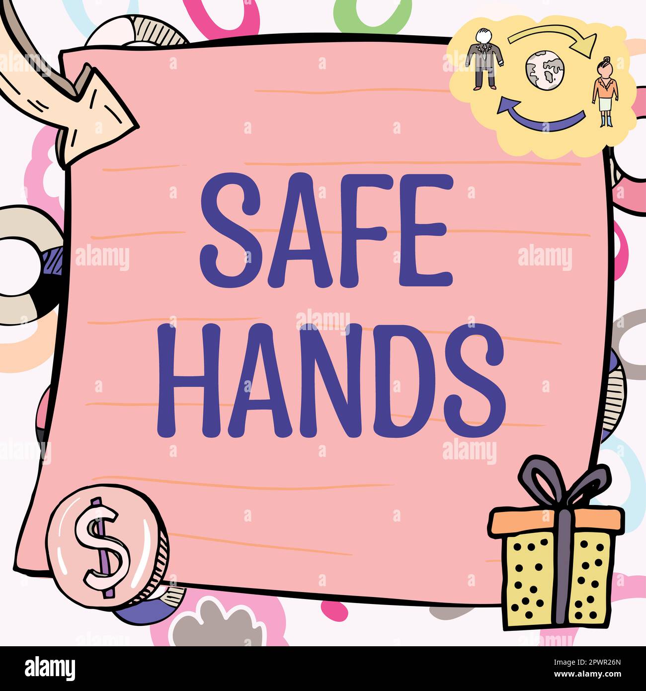 Sign displaying Safe Hands, Business showcase Ensuring the sterility ...