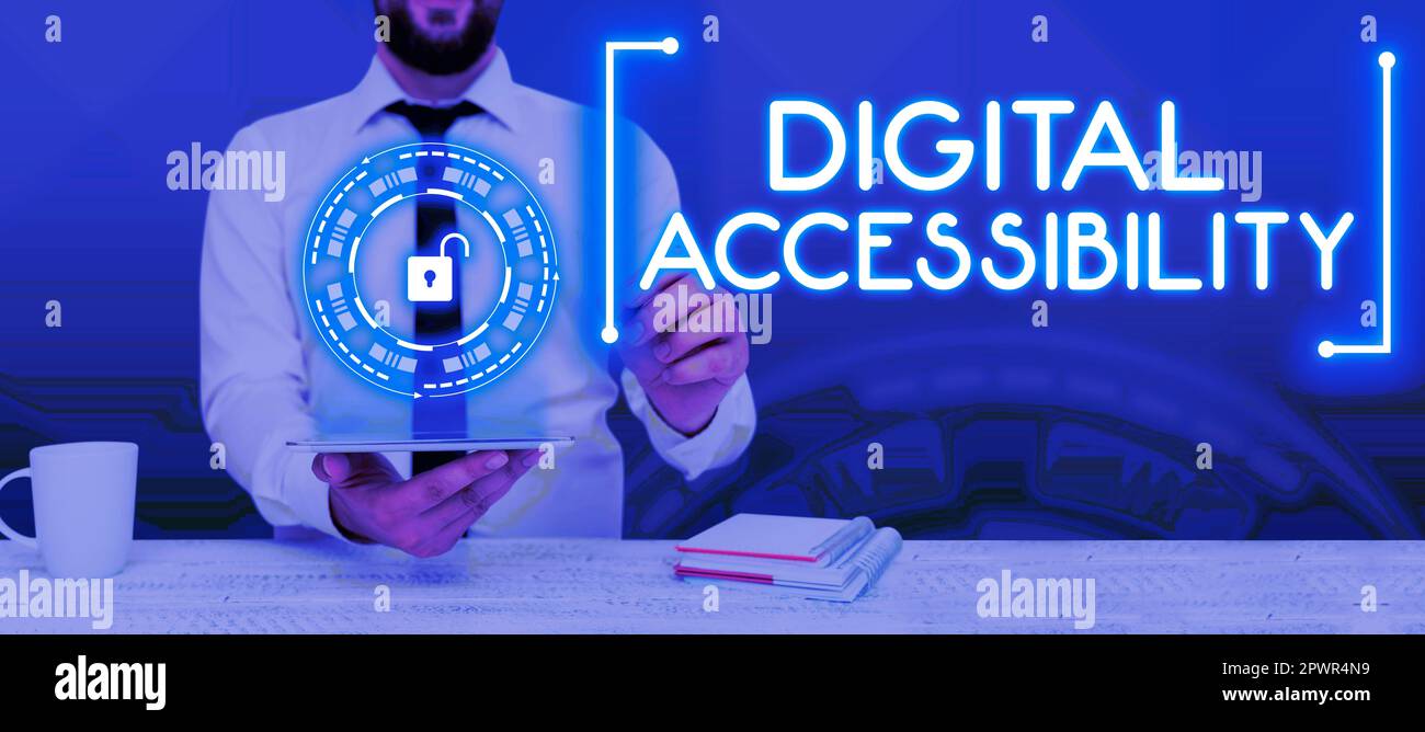 Hand writing sign Digital Accessibility, Business showcase electronic ...