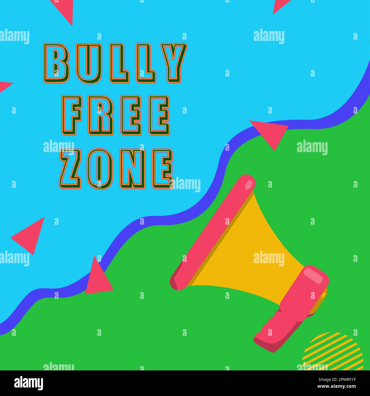 Text caption presenting Bully Free Zone, Business concept Be respectful to other bullying is not ...