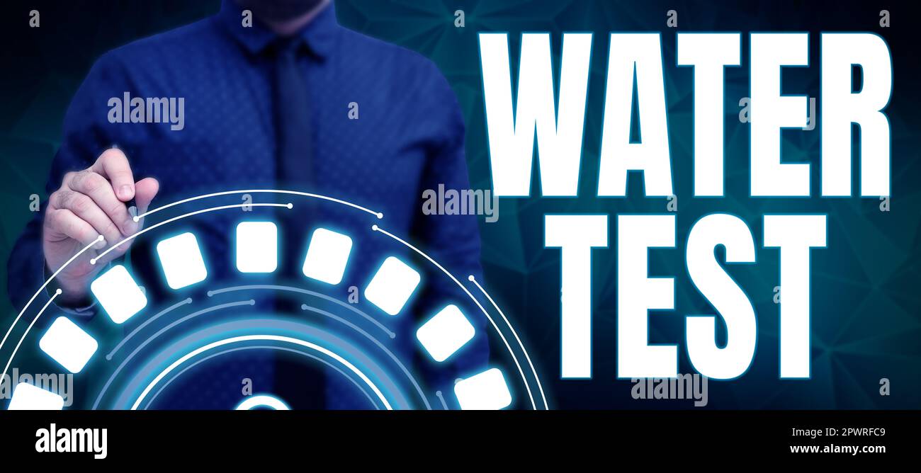 Sign displaying Water Test, Word Written on Sampling of various liquid ...