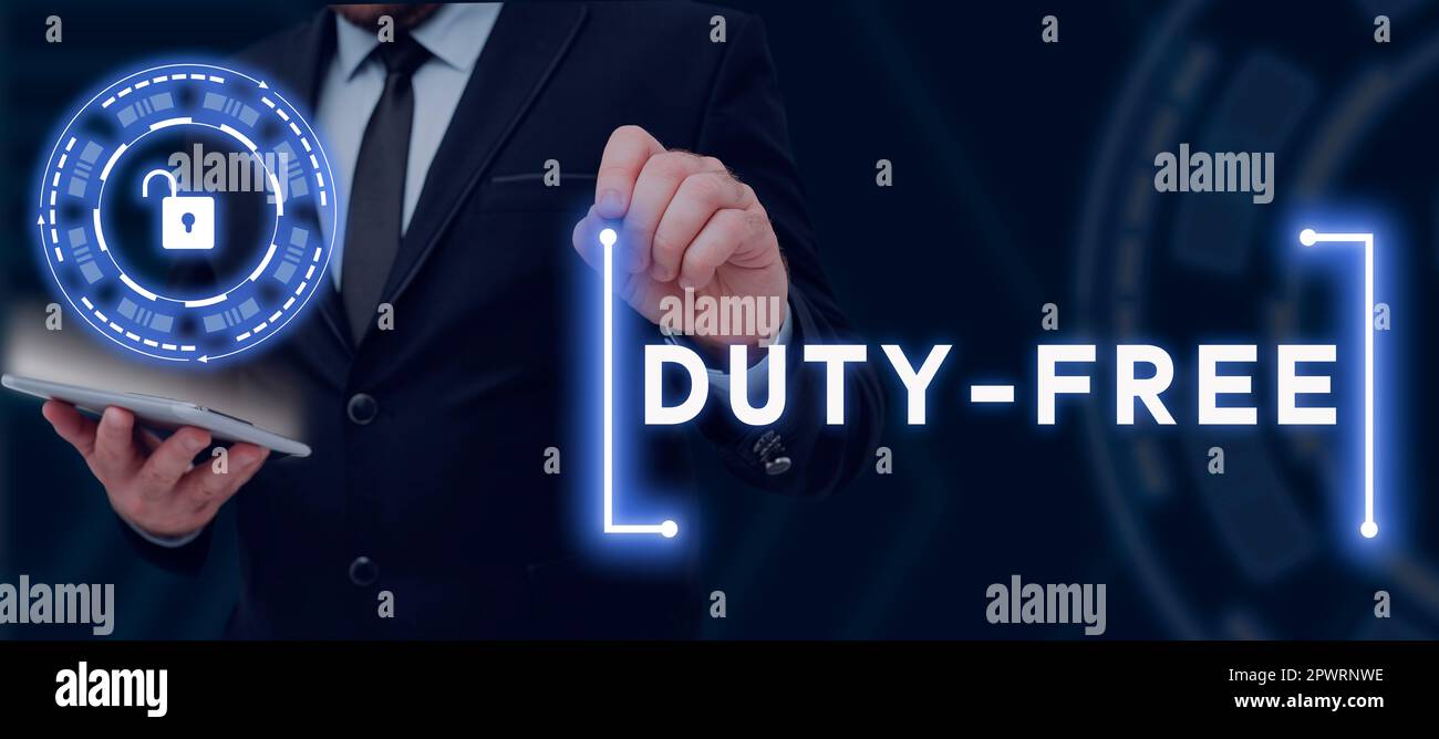Inspiration showing sign Duty Free, Business approach Store or ...