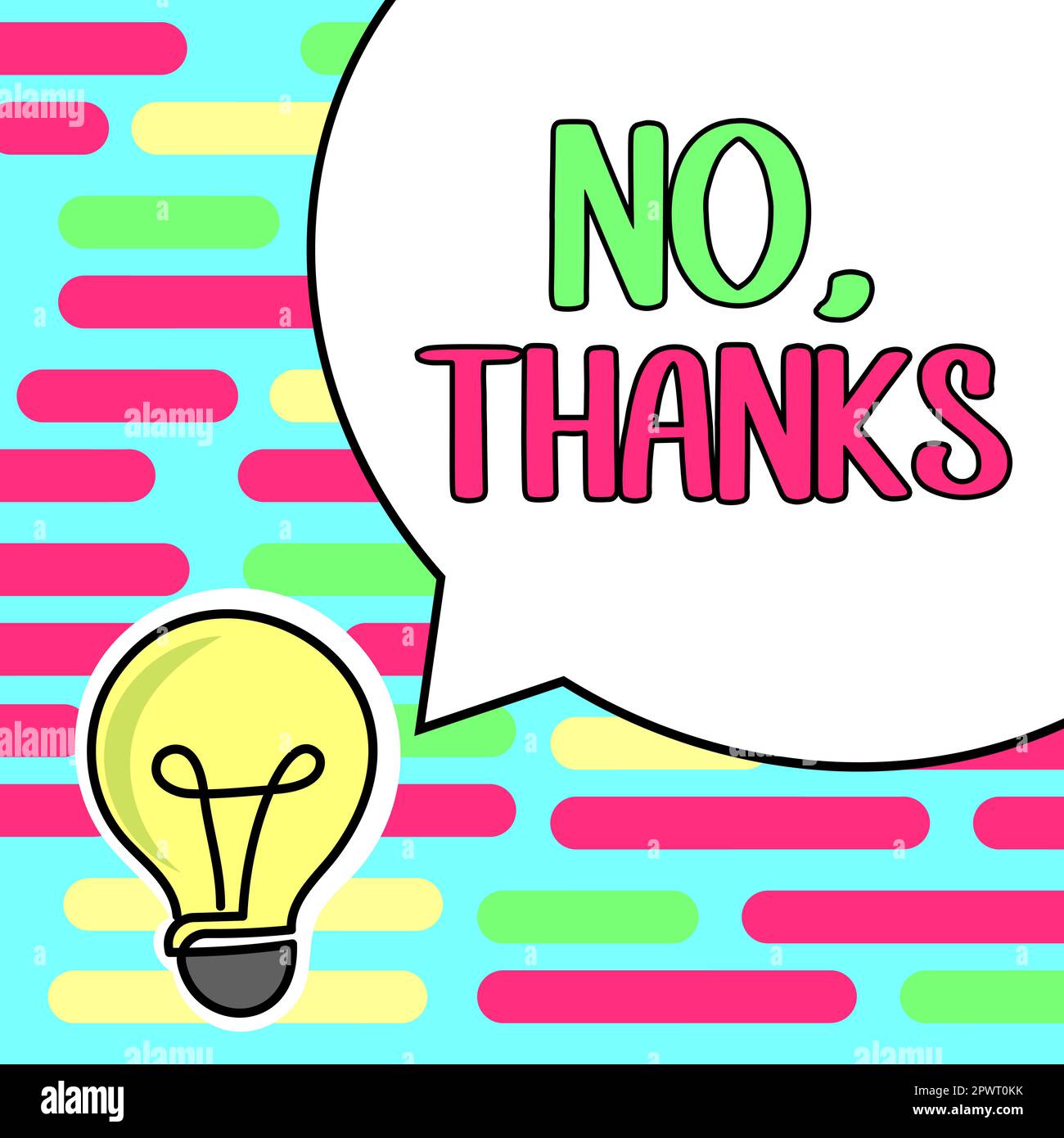 Text showing inspiration No, Thanks, Business approach Answering ...