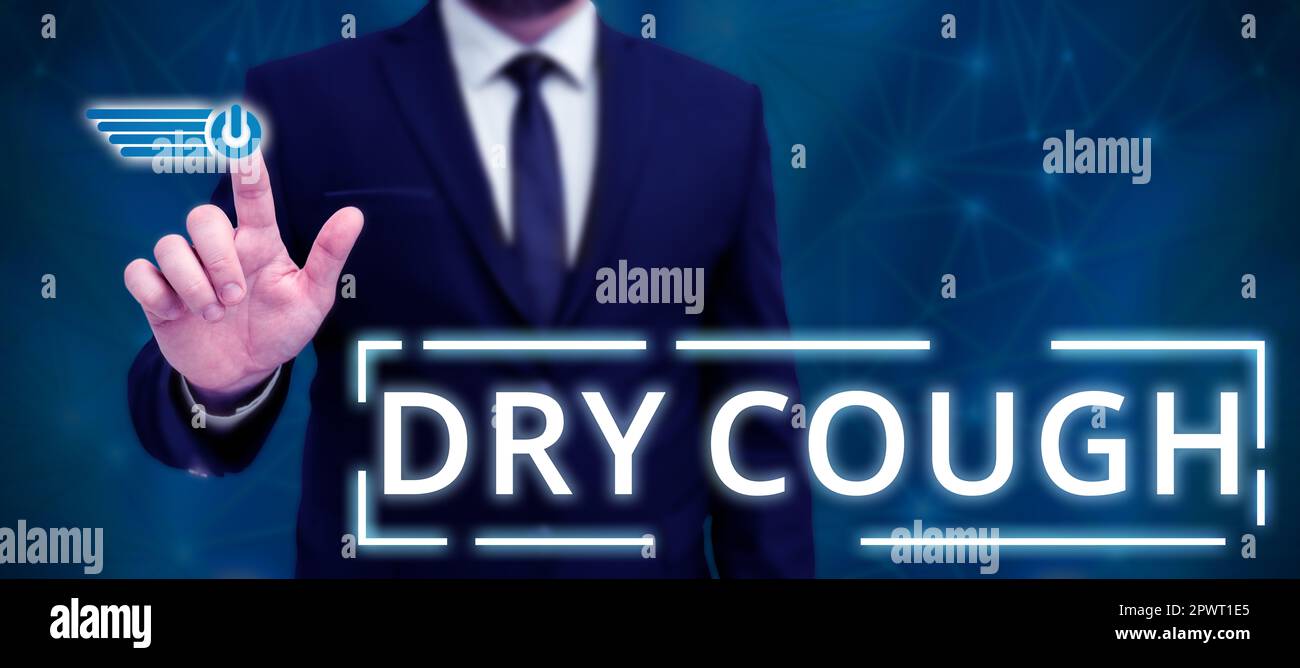Text showing inspiration Dry Cough, Business concept cough that are not ...