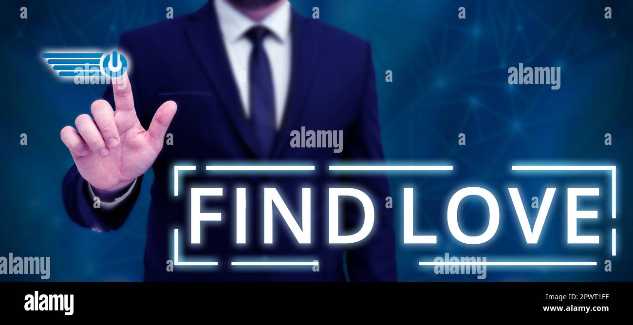 Inspiration showing sign Find Love, Word for affection for another ...