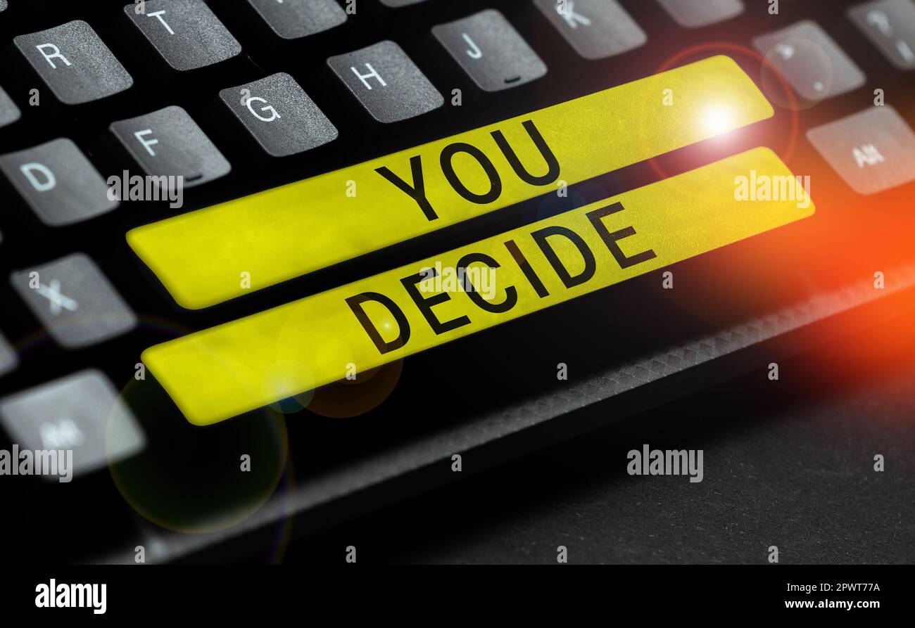 Conceptual caption You Decide, Concept meaning Be the creator of your ...