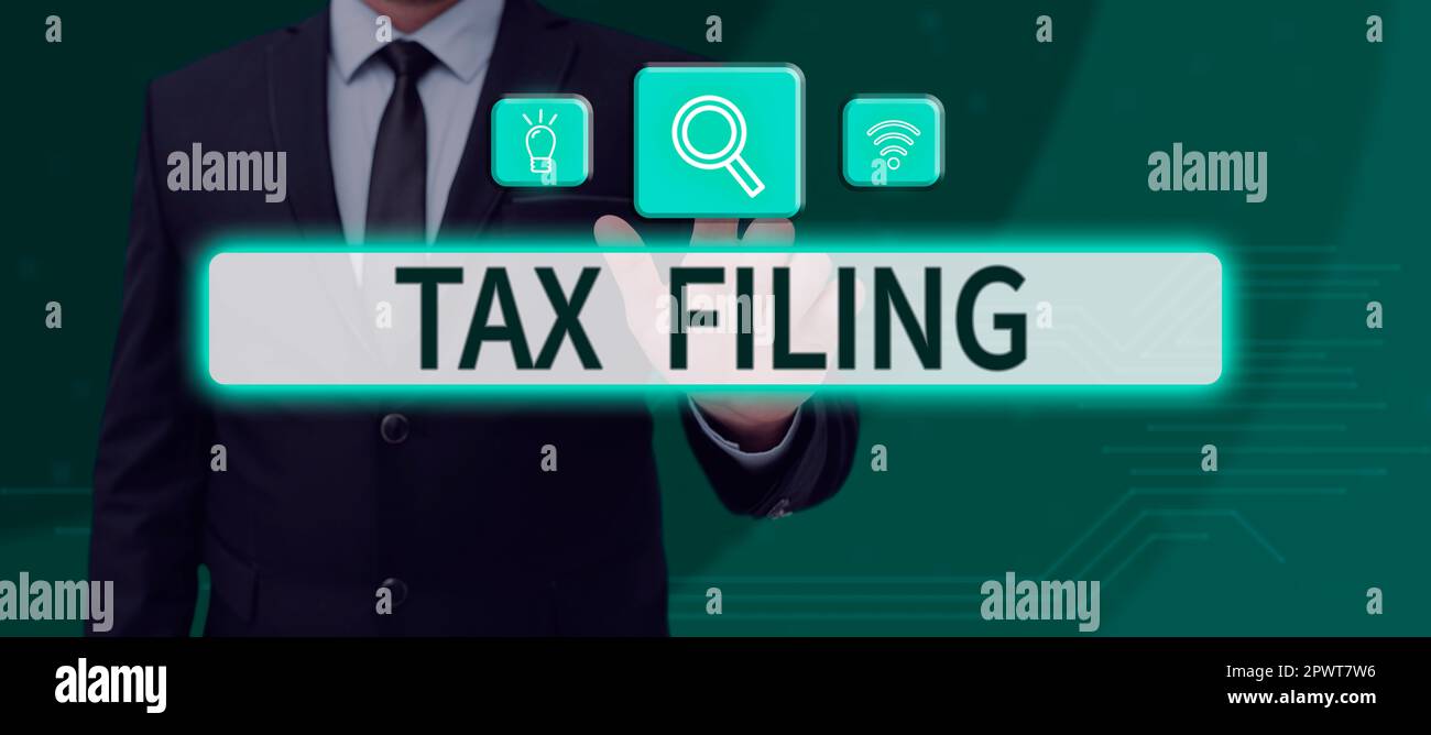 Text caption presenting Tax Filing, Word for Submitting documens filed ...
