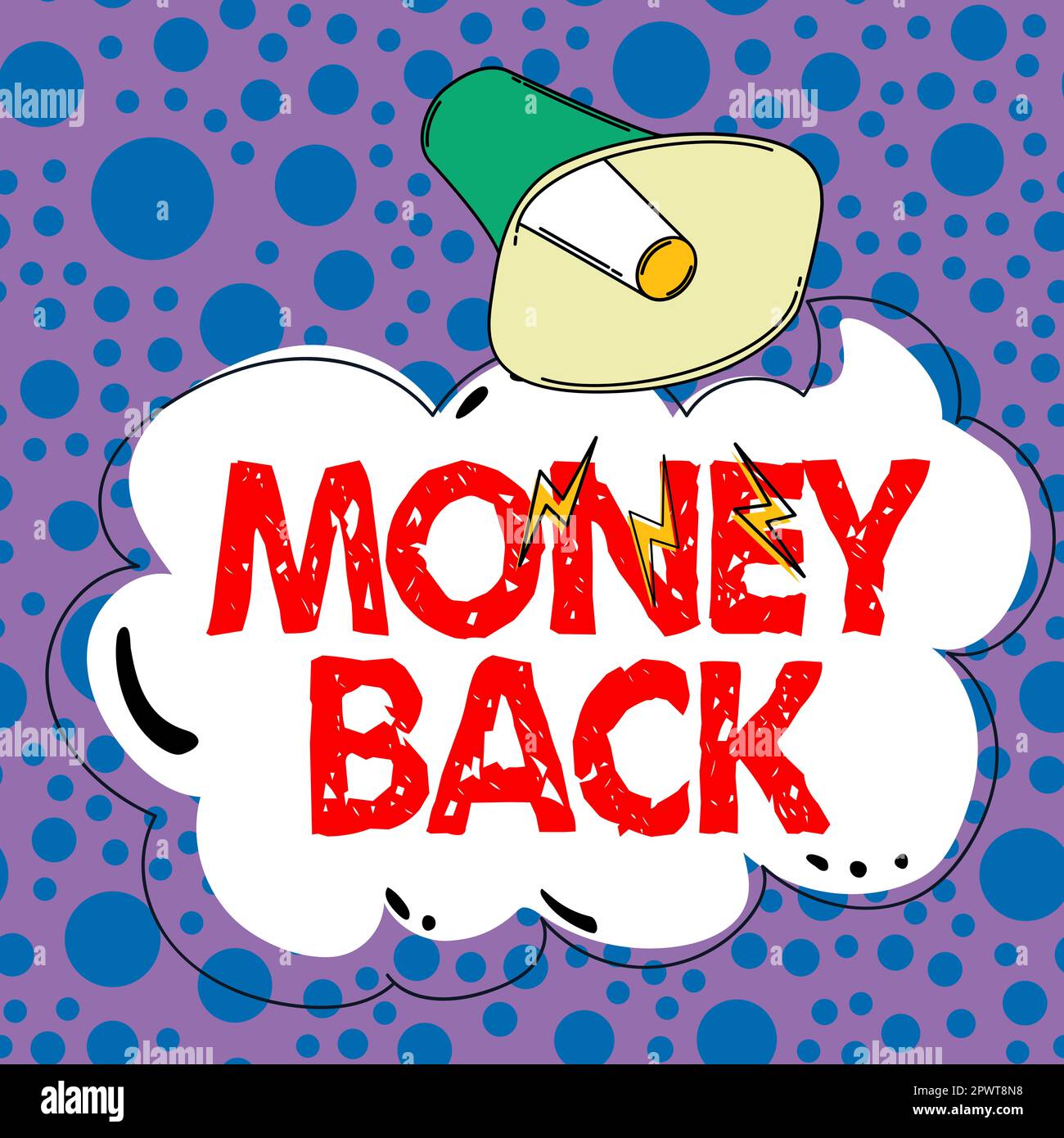 Text caption presenting Money Back, Word Written on get what you paid ...