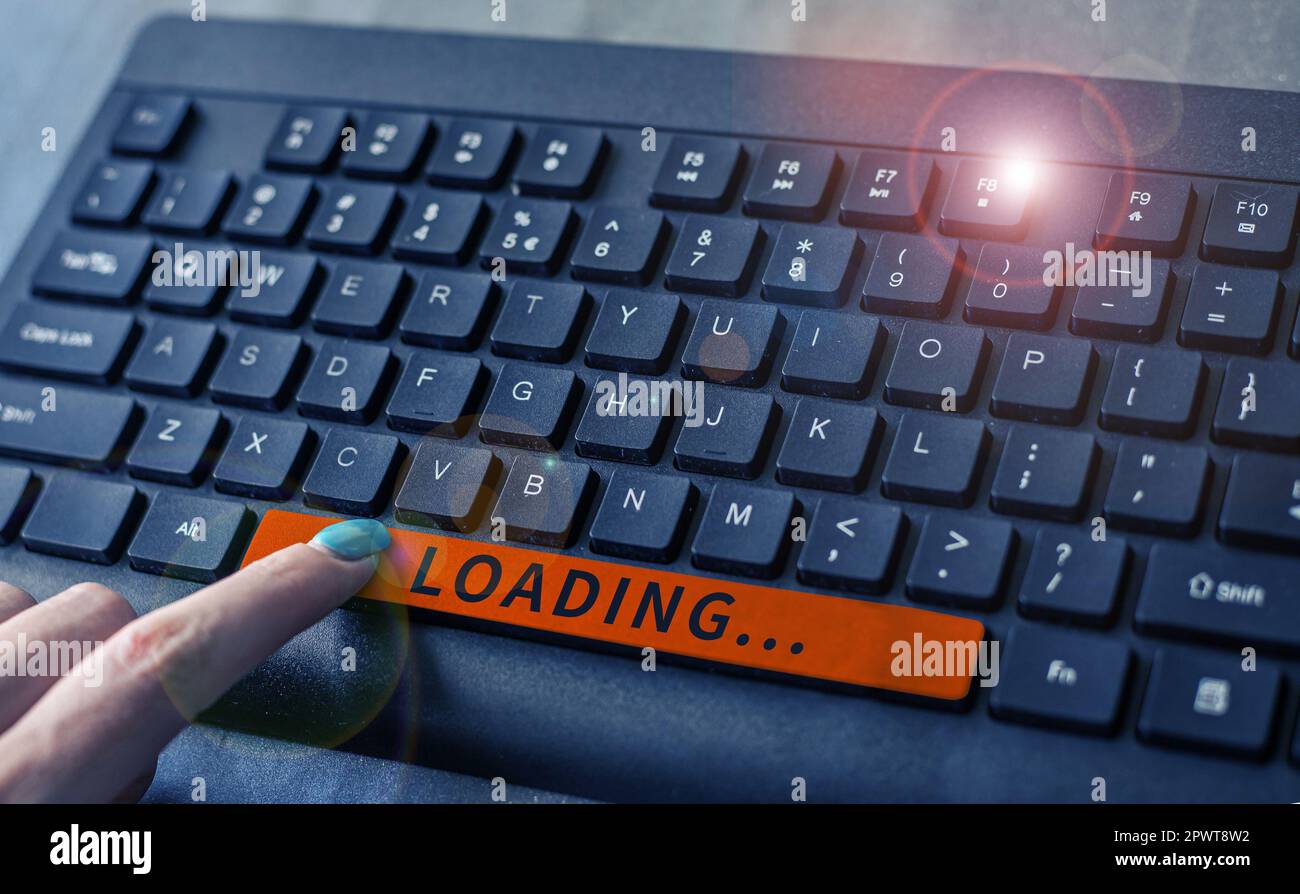 Sign displaying Loading, Word Written on time takes to download and ...