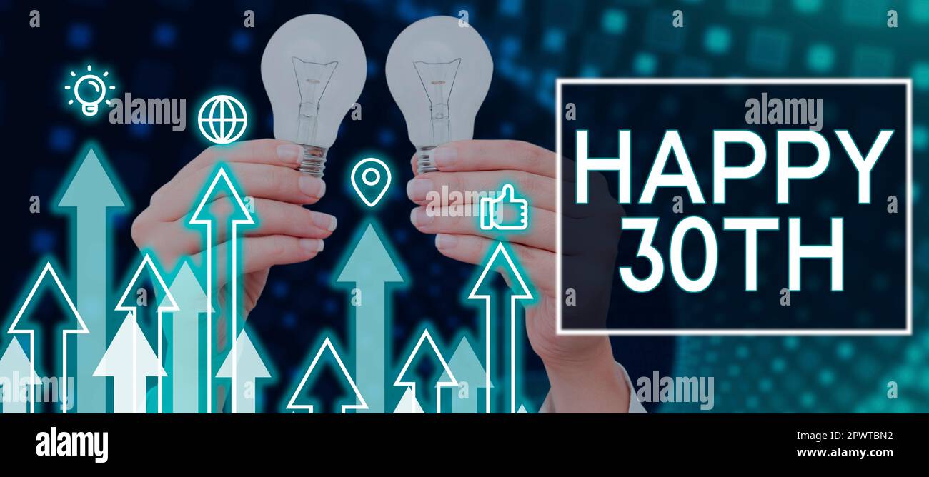 Writing displaying text Happy 30Th, Business showcase a joyful occasion ... Writing displaying text Happy 30Th, Business showcase a joyful occasion ...