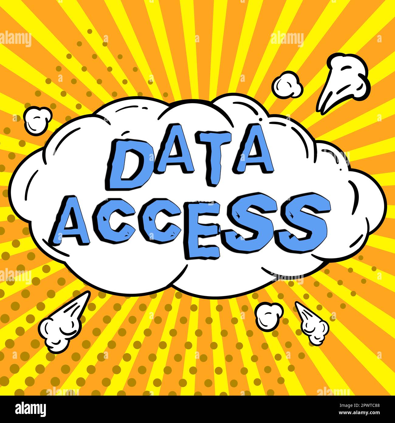 Sign Displaying Data Access Word For A Users Ability To Access Data Stored Within A Database