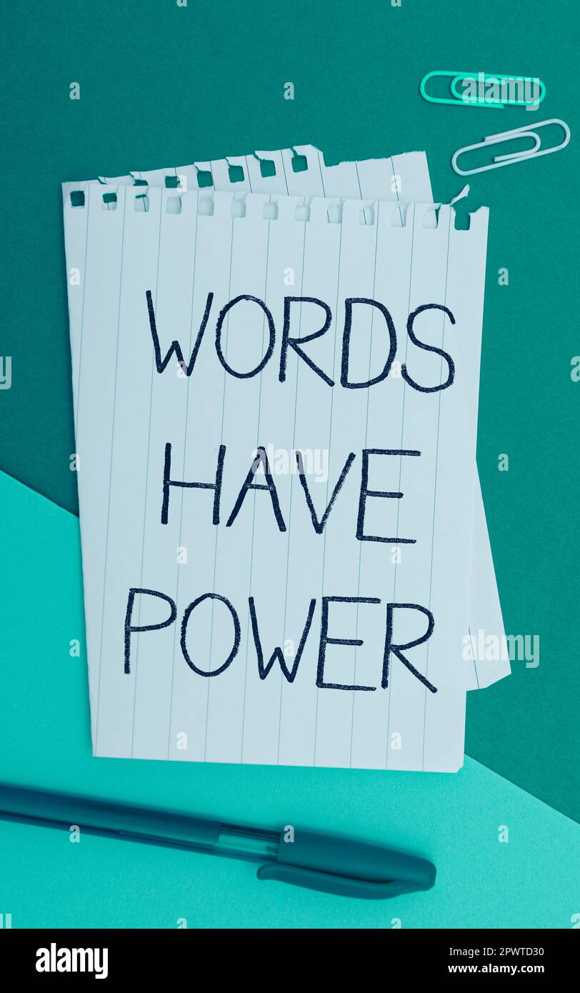 Text showing inspiration Words Have Power, Business idea Energy Ability ...