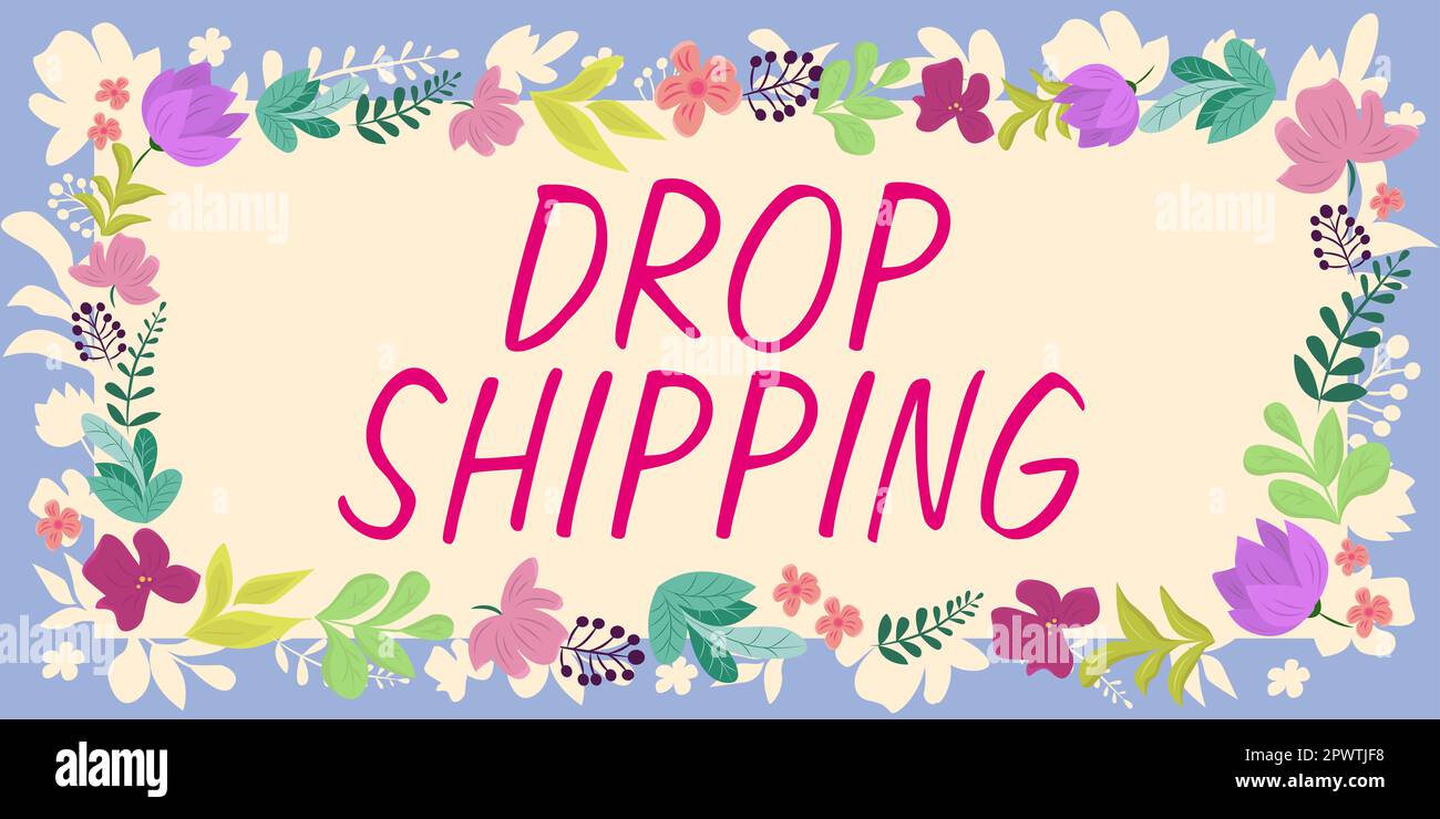 Handwriting text Drop Shipping, Business showcase to send goods from a ...