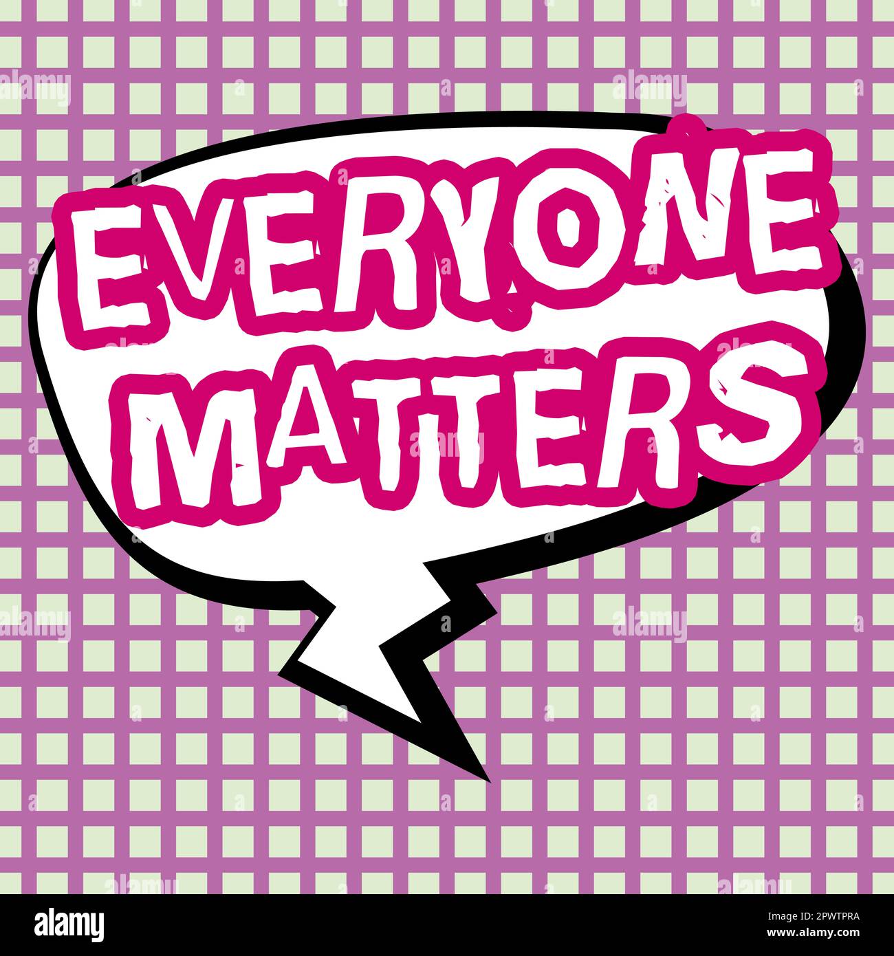 Handwriting text Everyone Matters, Concept meaning all the people have ...