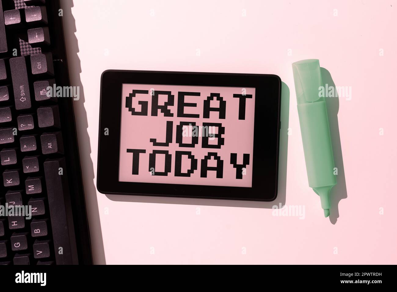 Sign displaying Great Job Today, Business concept used praising someone ...