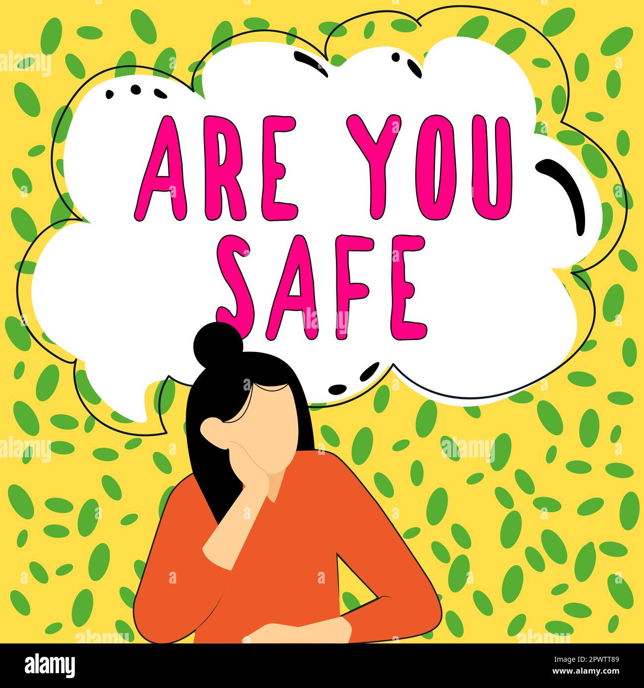 Sign displaying Are You Safe, Business overview Free from danger Not ...