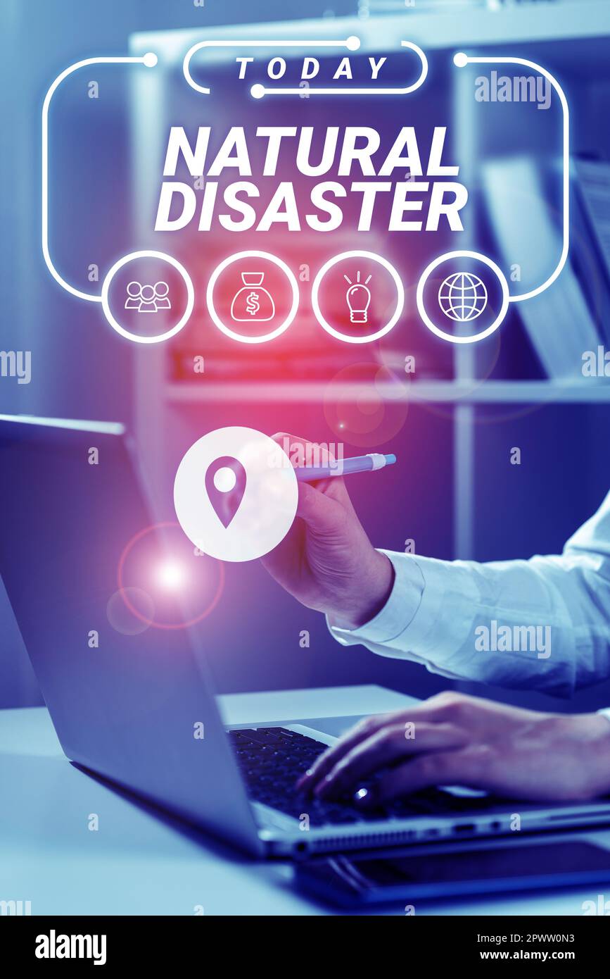 Conceptual caption Natural Disaster, Business overview occurring in the ...