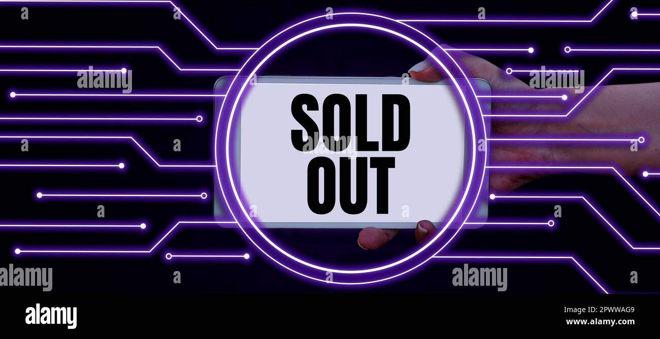 Inspiration showing sign Sold Out, Business idea Not available anymore ...