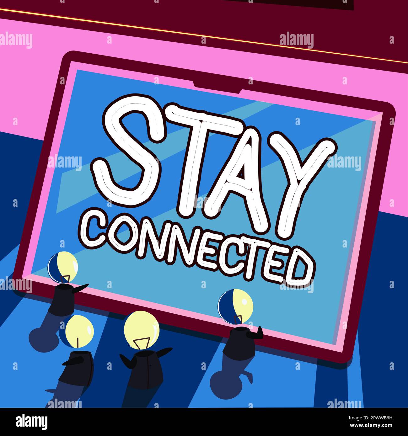 Conceptual caption Stay Connected, Internet Concept To keep ...