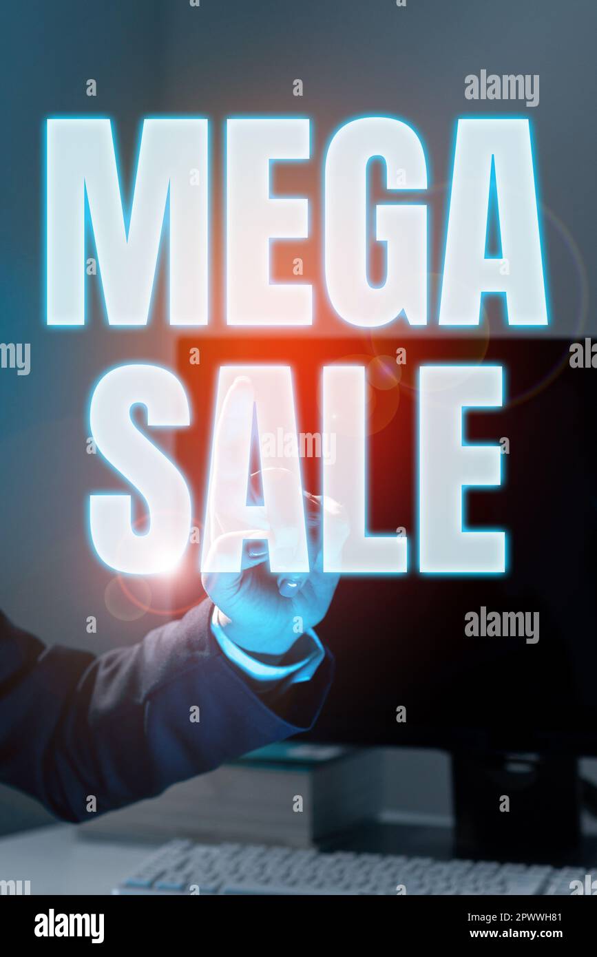 Sign displaying Mega Sale, Business idea The day full of special ...