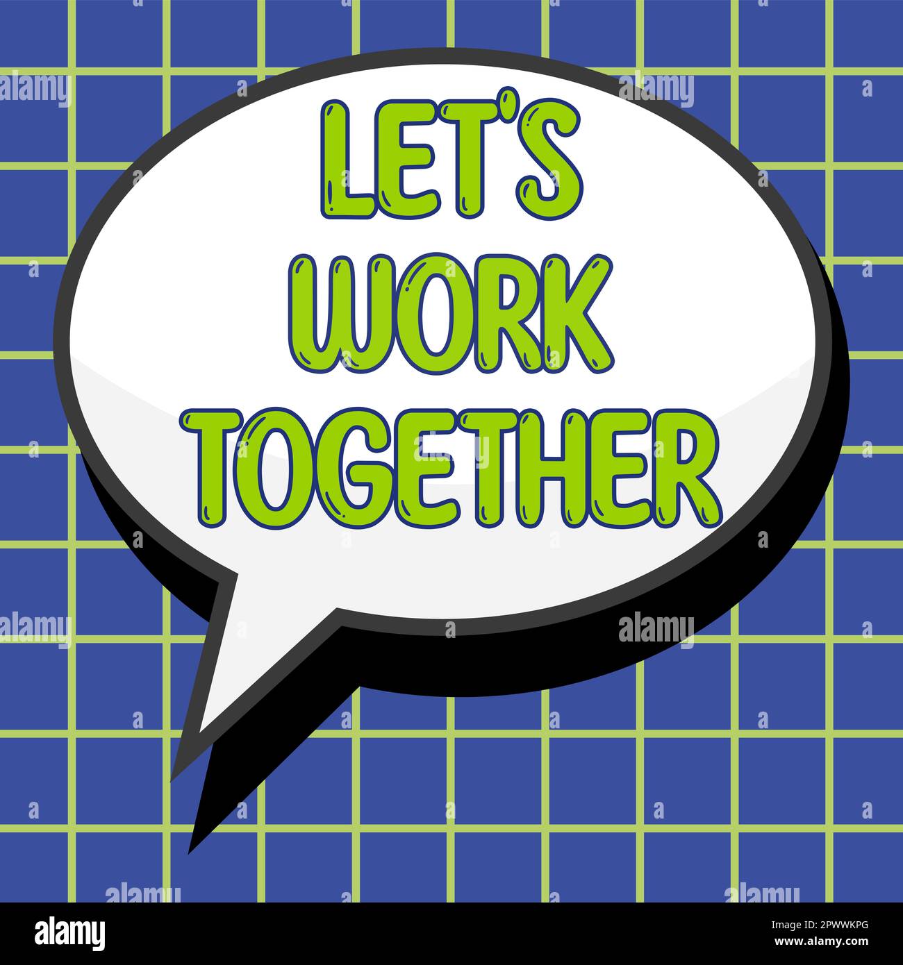 Text sign showing Let's Work Together, Conceptual photo Unite and Join ...
