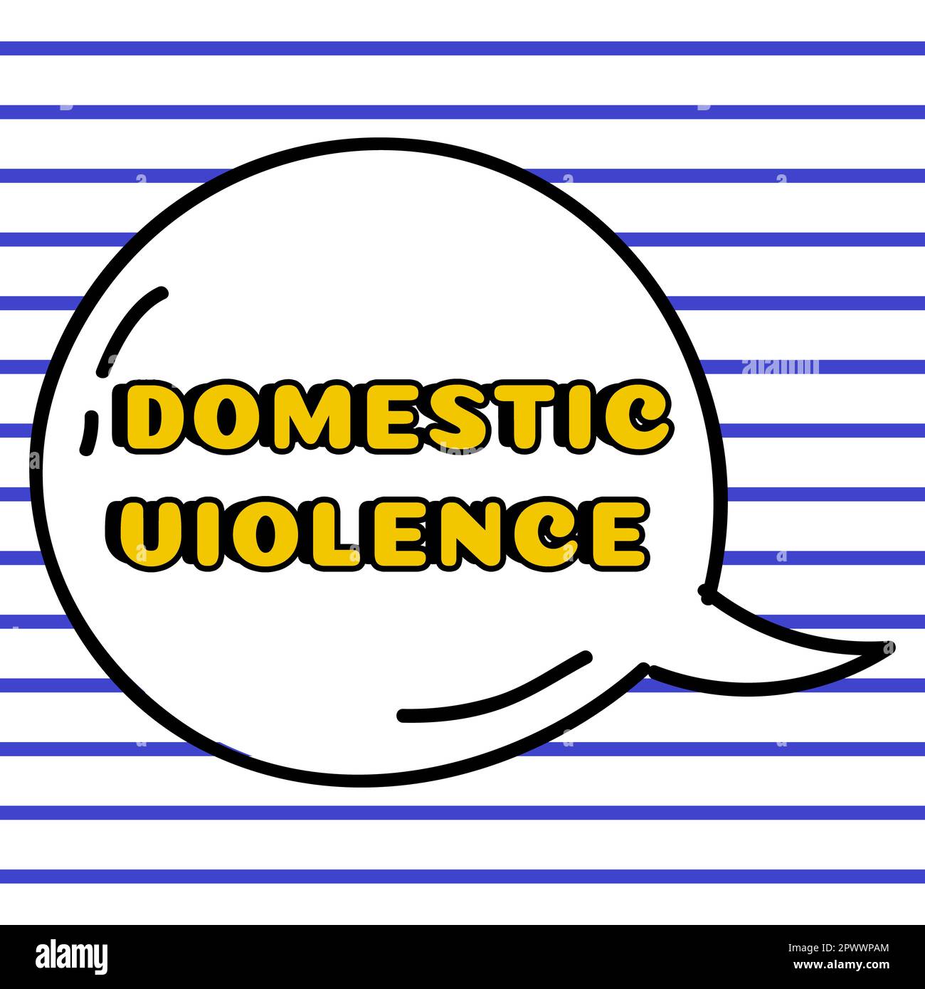 Sign displaying Domestic Violence, Business showcase violent or abusive ...