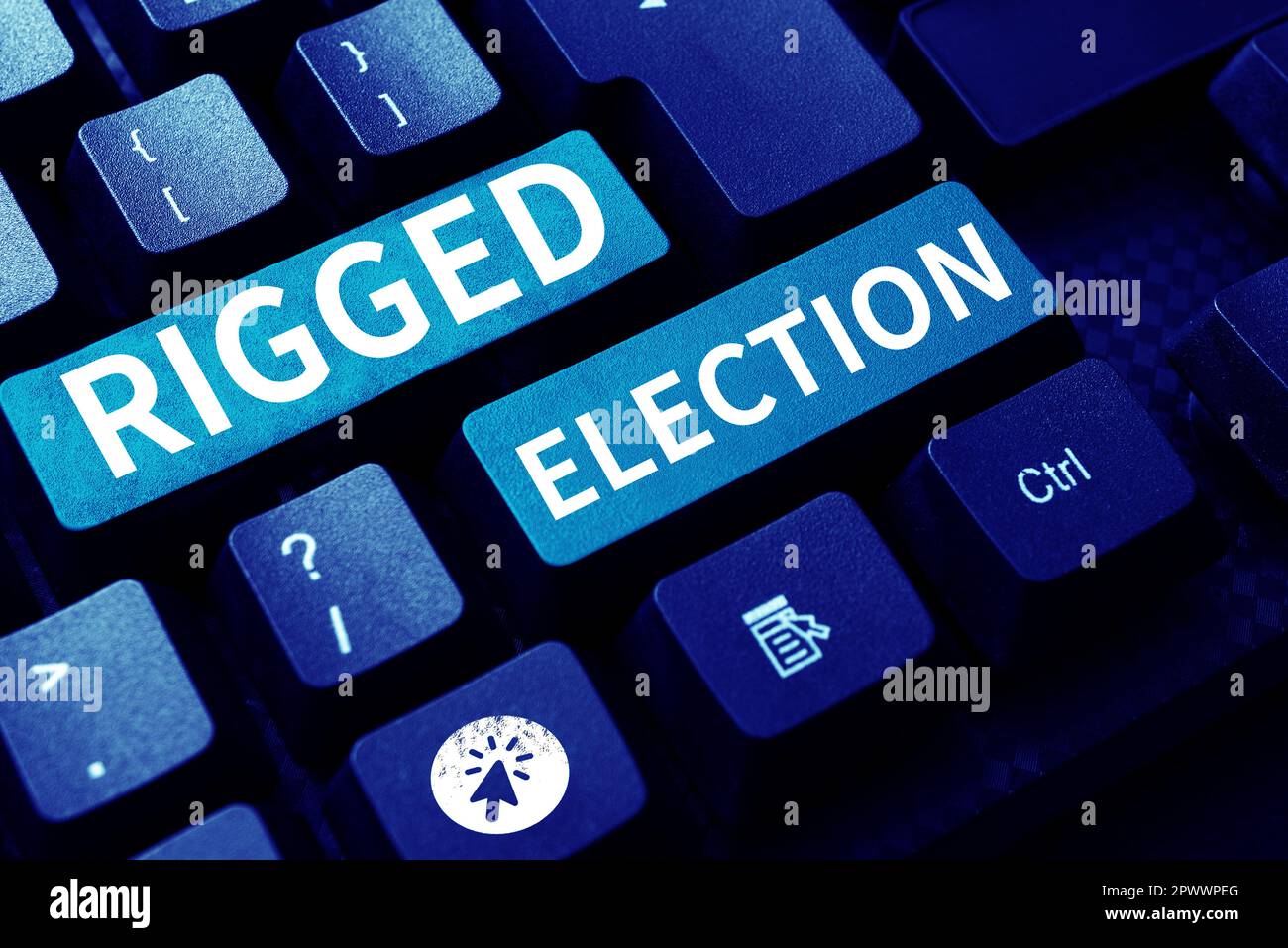 Writing displaying text Rigged Election, Word for Manage drilling ...