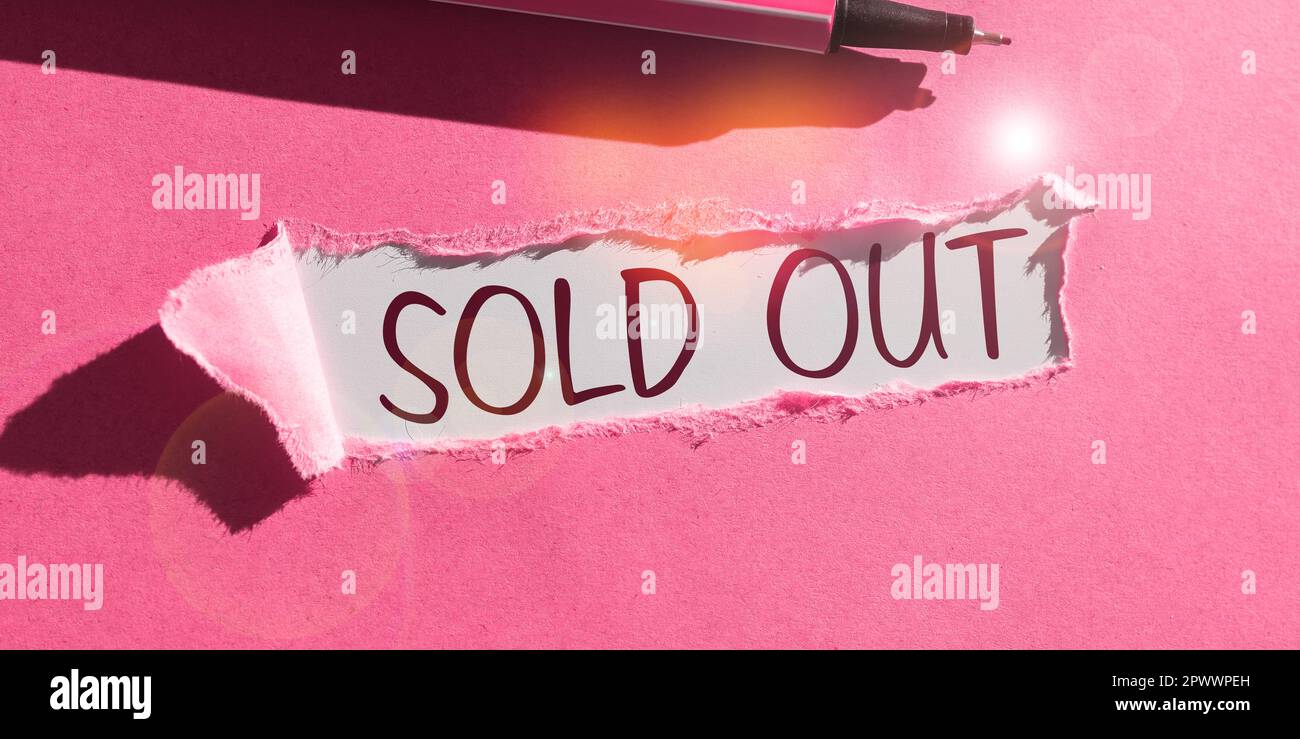 Inspiration showing sign Sold Out, Business showcase Not available ...