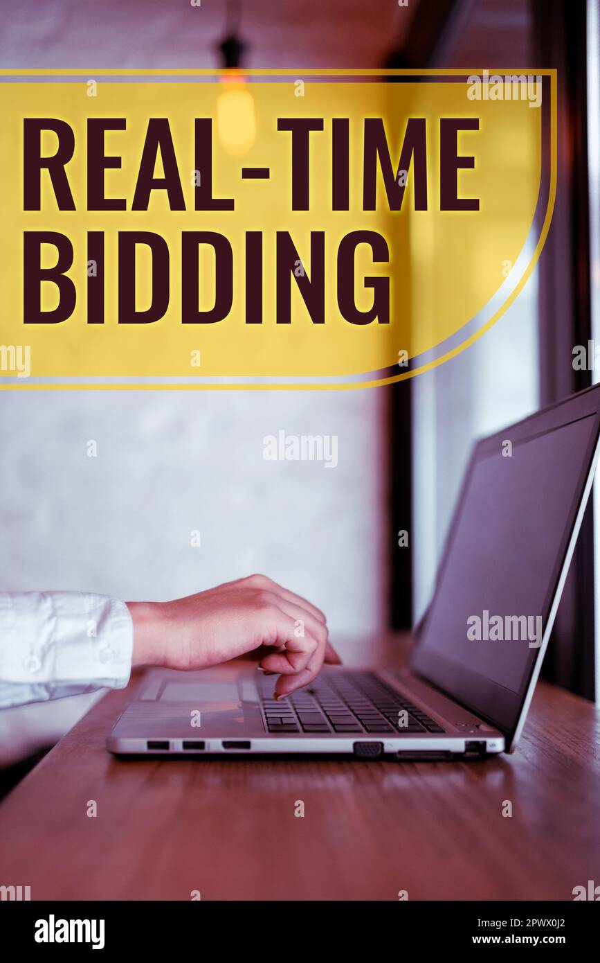 Hand writing sign Real Time Bidding, Business showcase Buy and sell ...