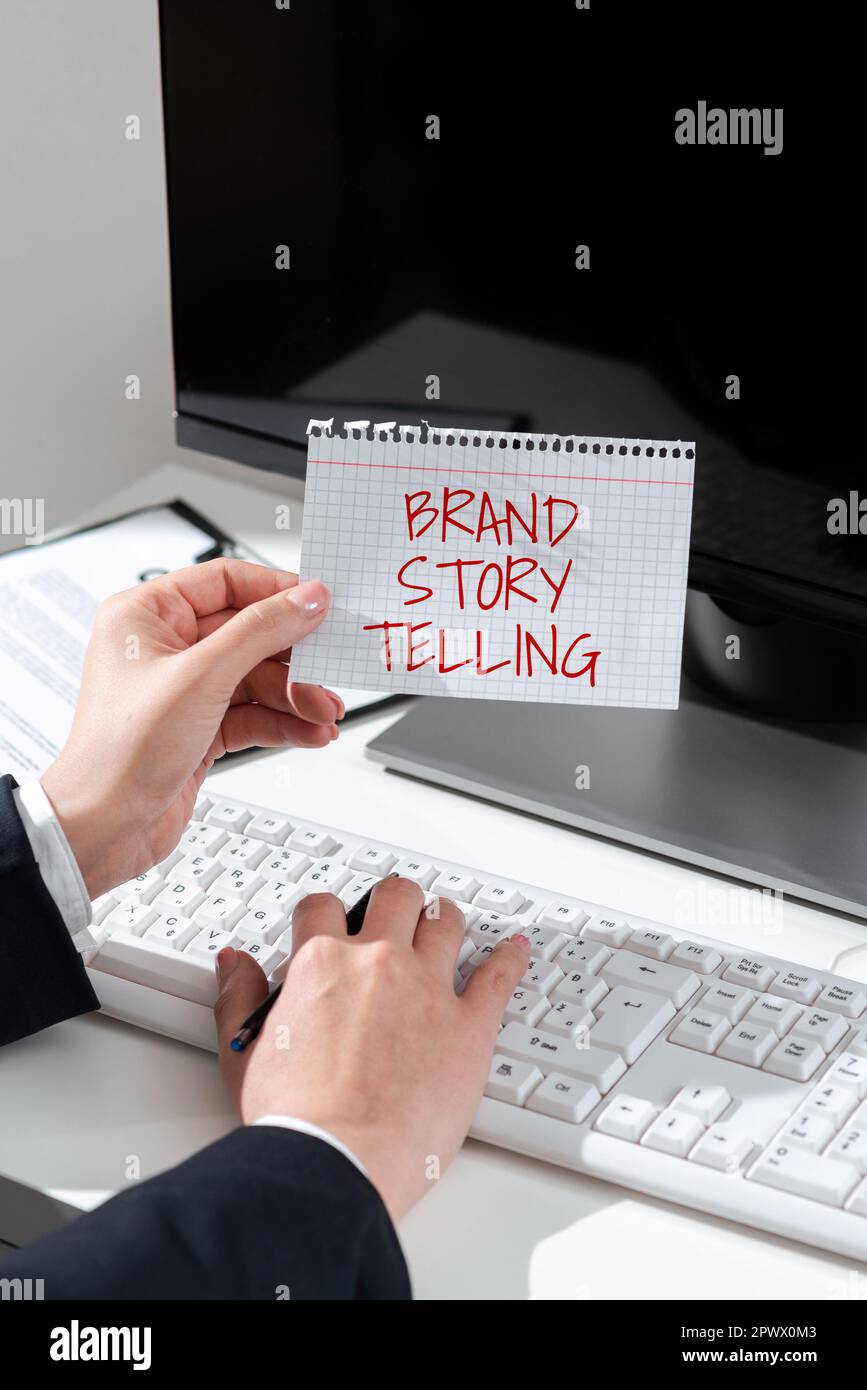 Sign displaying Brand Story Telling, Business idea Breathing Life into ...