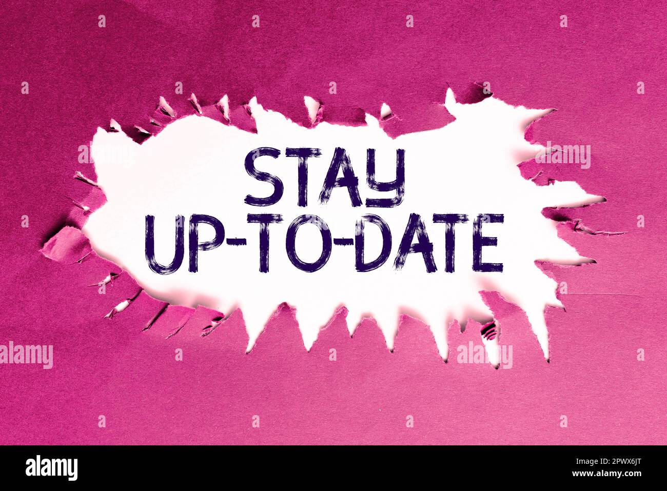 Text caption presenting Stay Up To Date, Conceptual photo knows all the ...