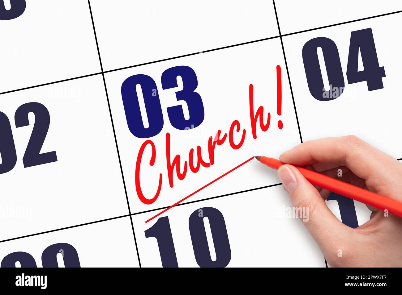 3rd day of the month. Hand writing text CHURCH and drawing a line on ...