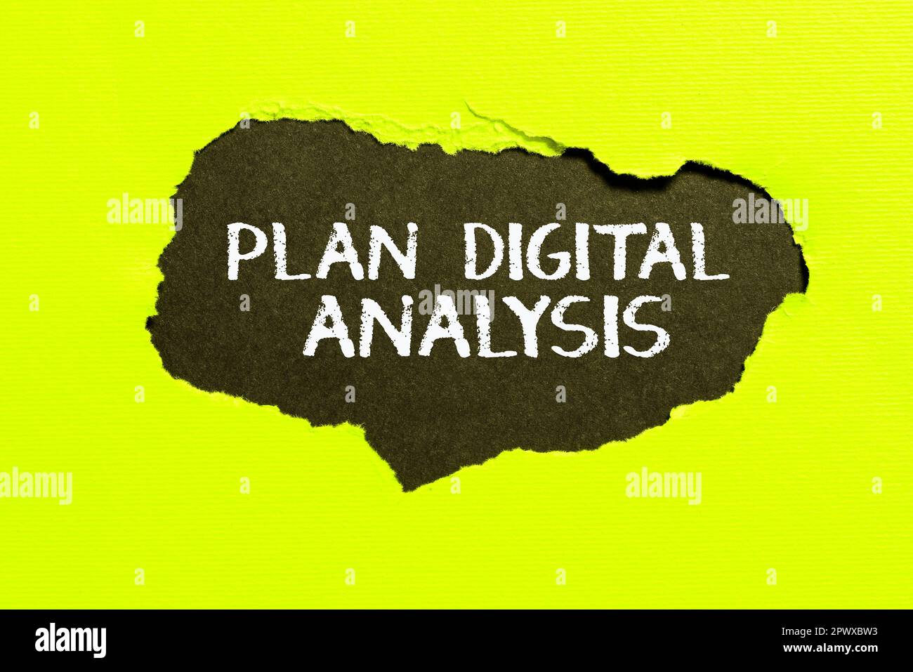 Sign displaying Plan Digital Analysis, Concept meaning Analysis of ...