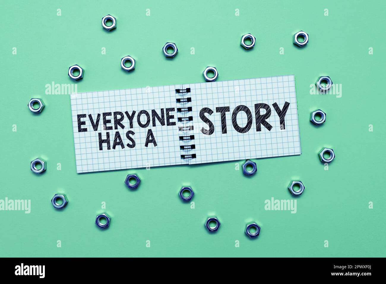Sign displaying Everyone Has A Story, Business approach Background ...
