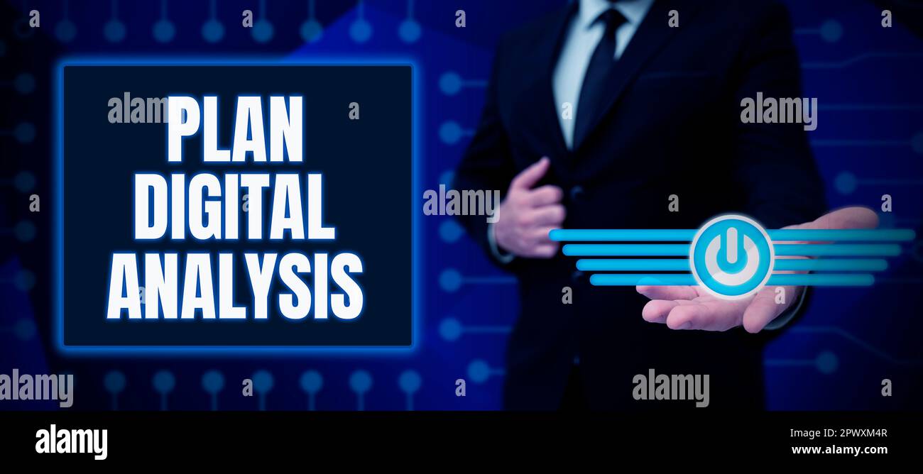 Text sign showing Plan Digital Analysis, Business idea Analysis of ...