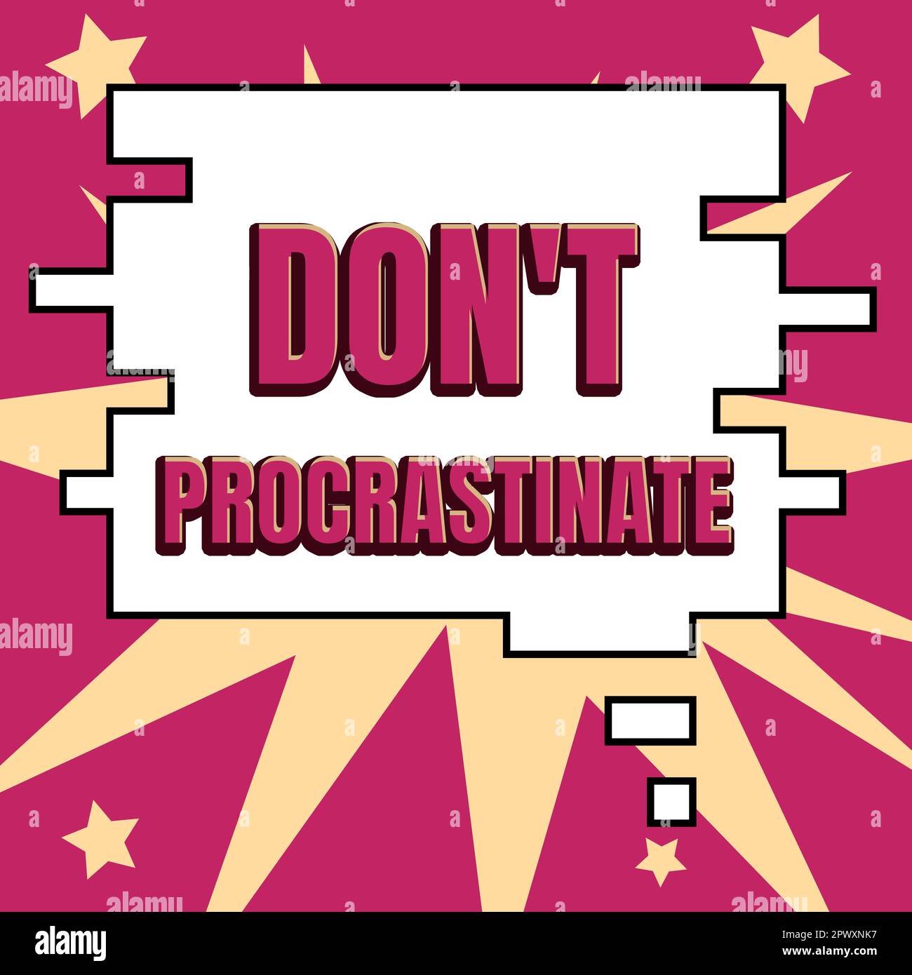 Inspiration showing sign Don'T Procrastinate, Conceptual photo Avoid delaying or slowing ...