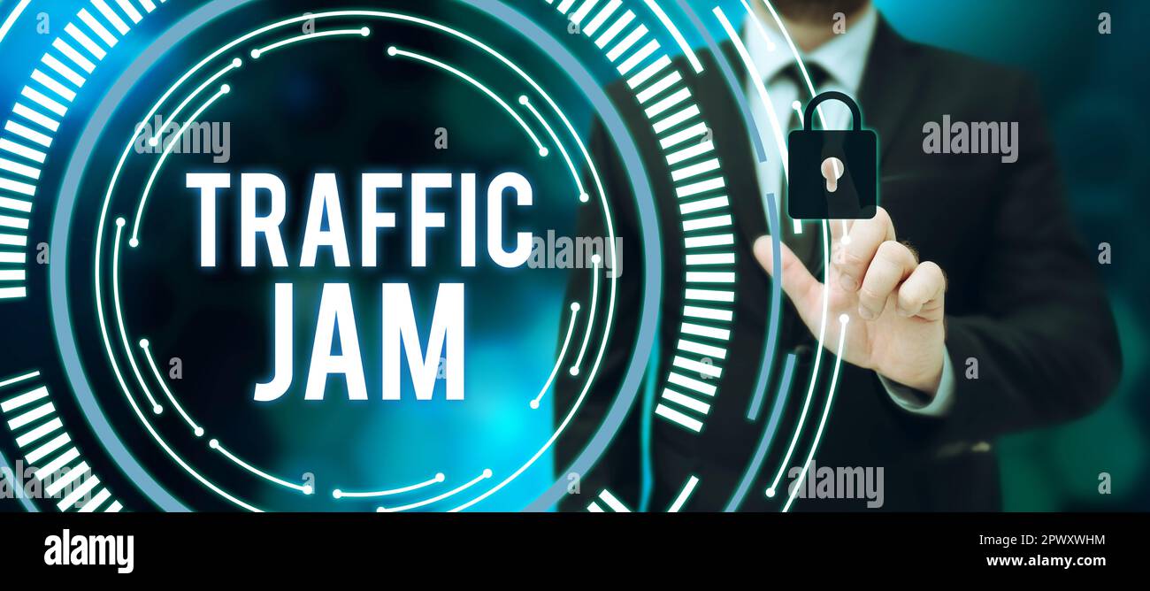 Sign displaying Traffic Jam, Word for a large number of vehicles close ...