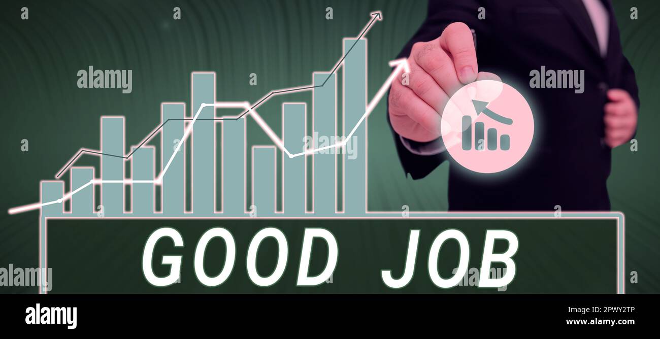 Conceptual caption Good Job, Conceptual photo encourage someone for his ...