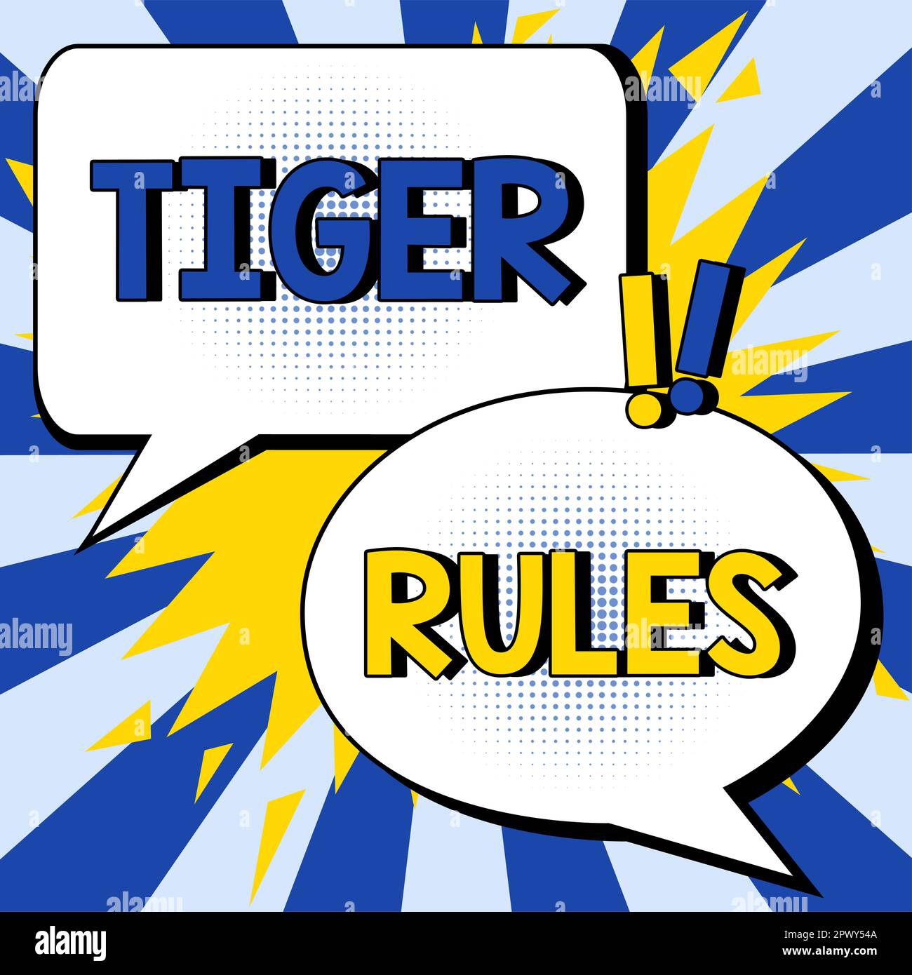 Sign displaying Tiger Rules, Business showcase Willpower and personal ...