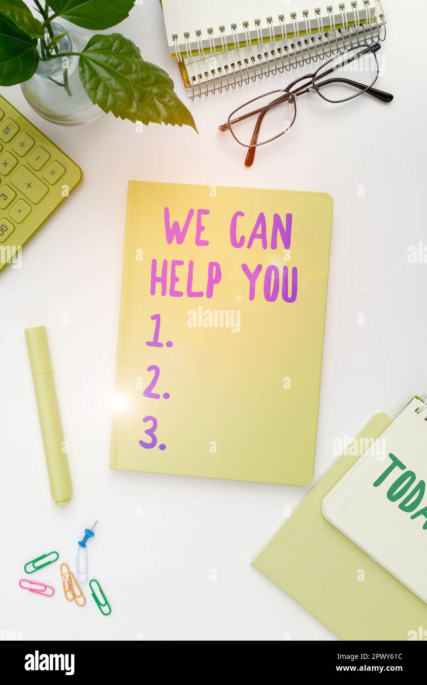 Hand writing sign We Can Help You, Internet Concept Support Assistance ...