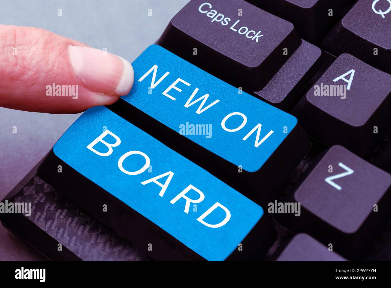 Hand writing sign New On Board, Business showcase Welcome to the team ...