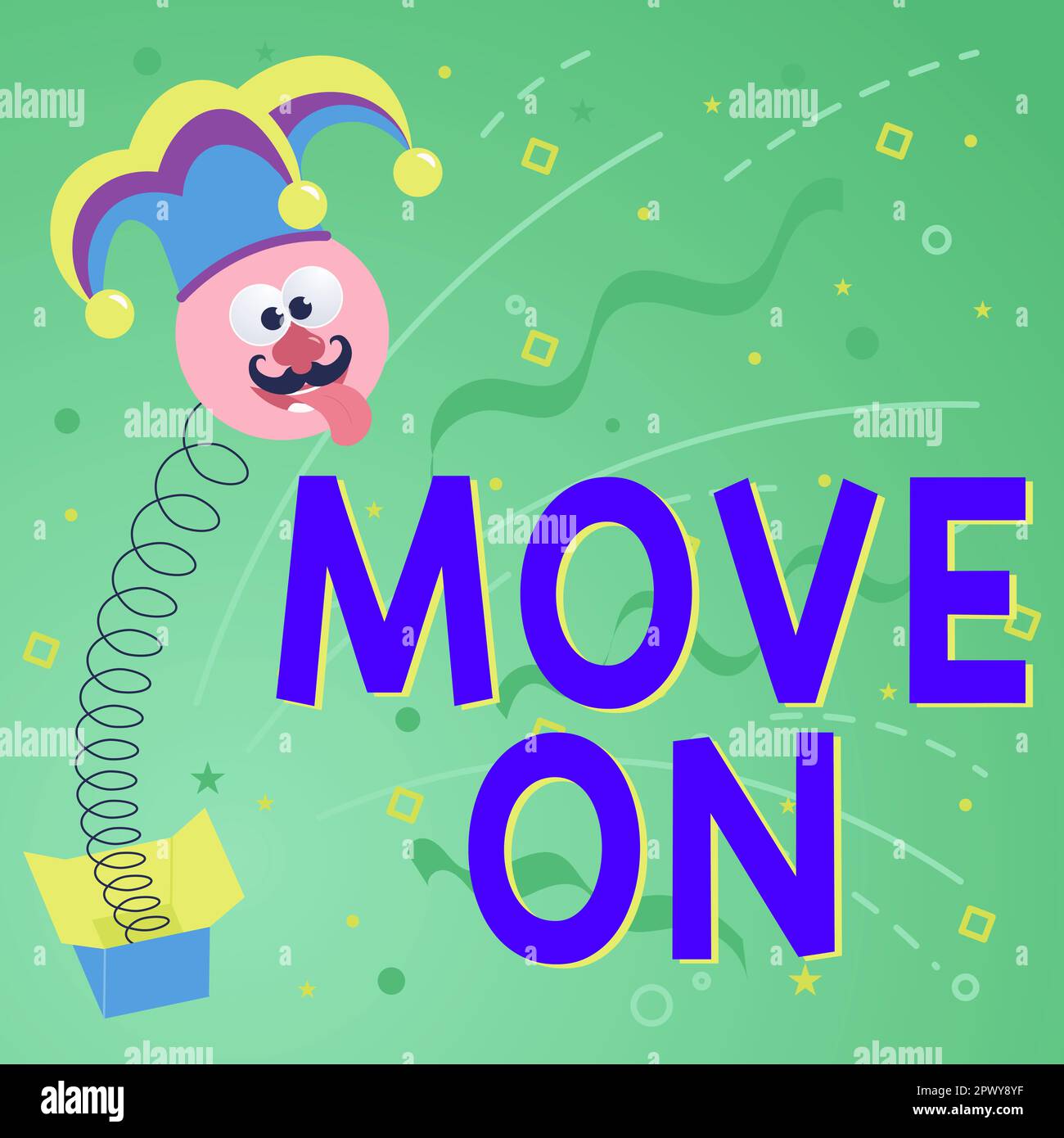 Text caption presenting Move On, Business concept to leave the place ...