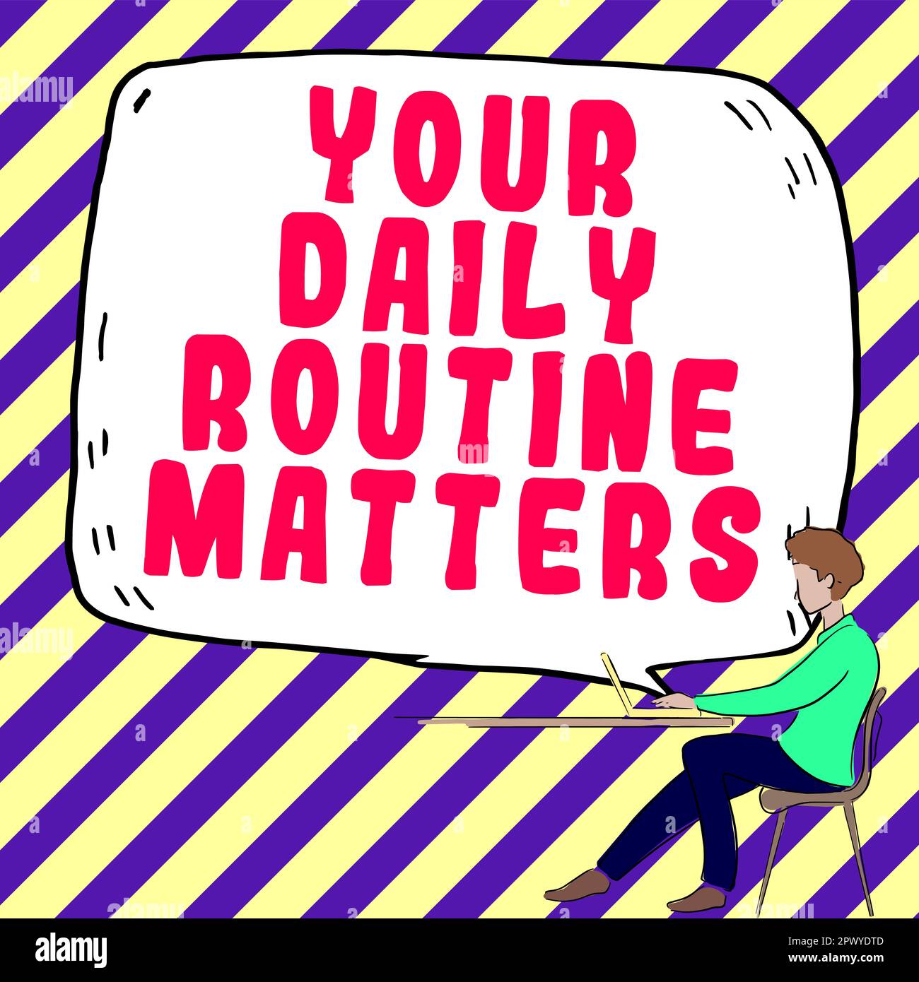 Handwriting text Your Daily Routine Matters, Word for Have good habits ...