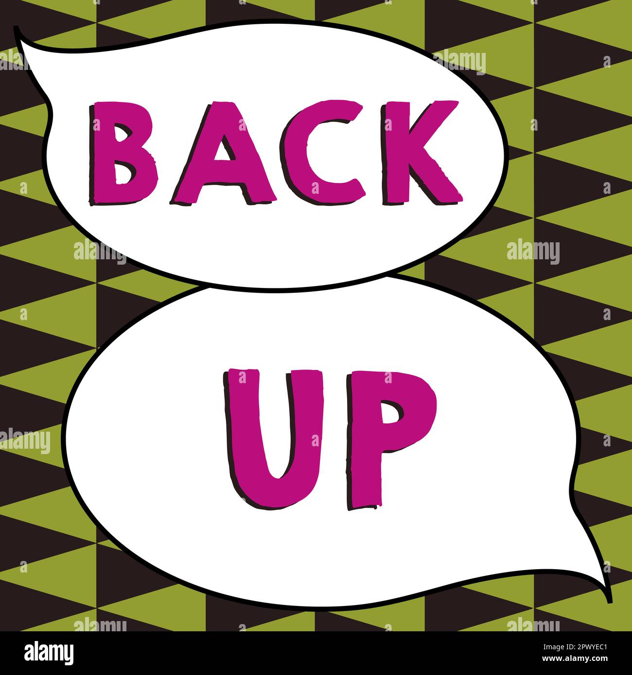 Handwriting text Back Up, Word Written on saving important data into ...