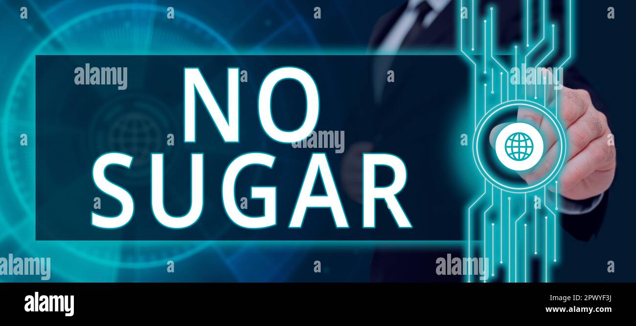 Hand writing sign No Sugar, Business showcase has been left behind and ...